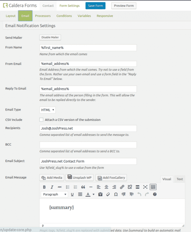 The Caldera Forms email notification settings for a contact form ... The Caldera Forms email notification settings for a contact form ...